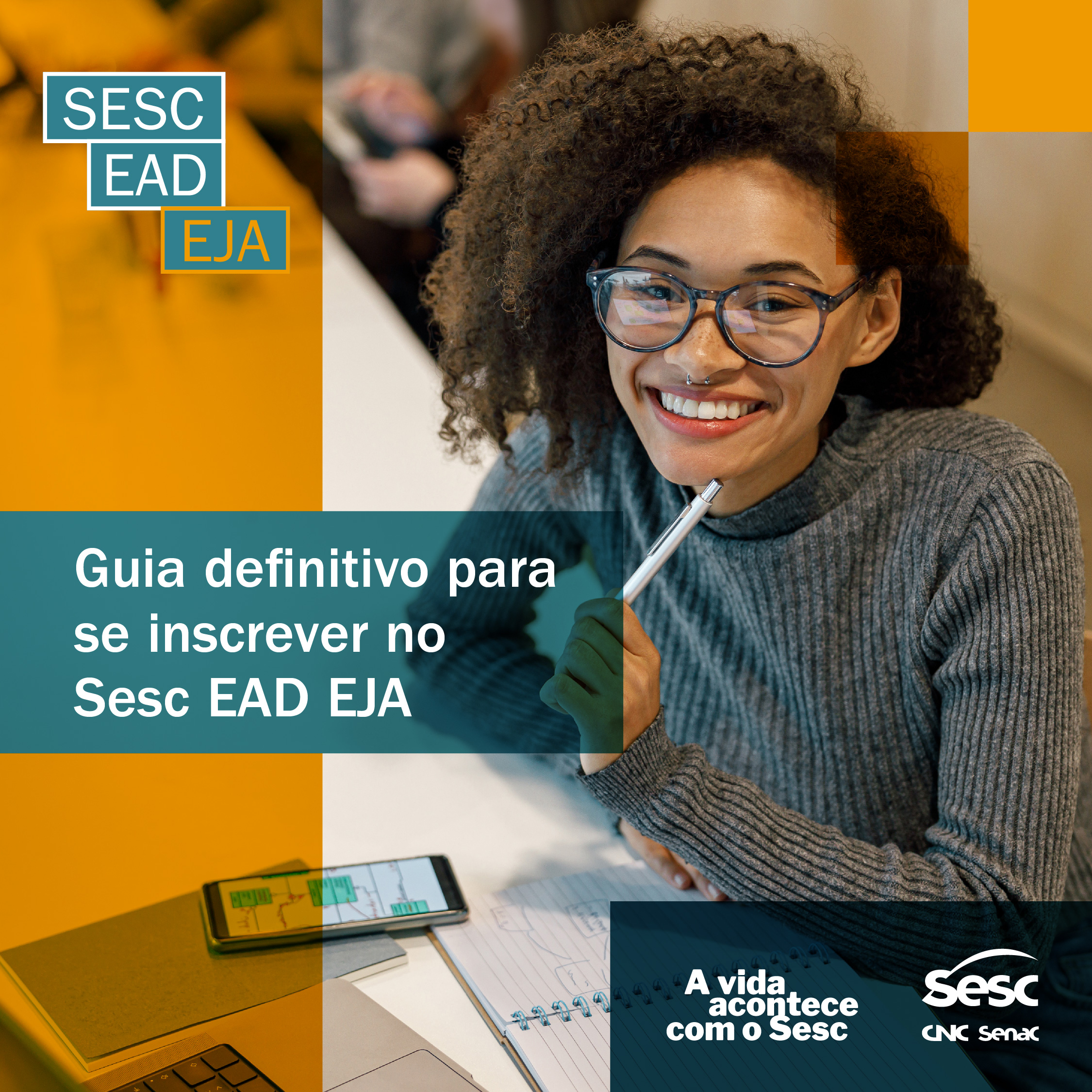 Guia definitivo para se inscrever no Sesc EAD EJA - Sesc